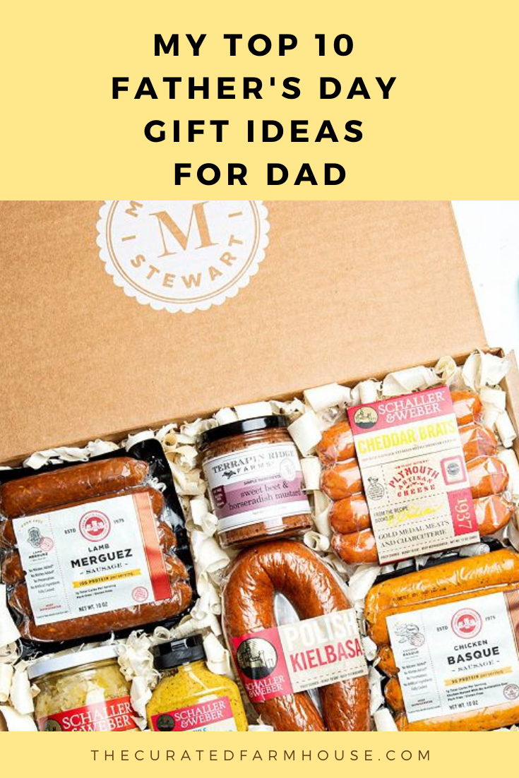 My Top 10 Father's Day Gift Ideas For Dad - The Curated Farmhouse