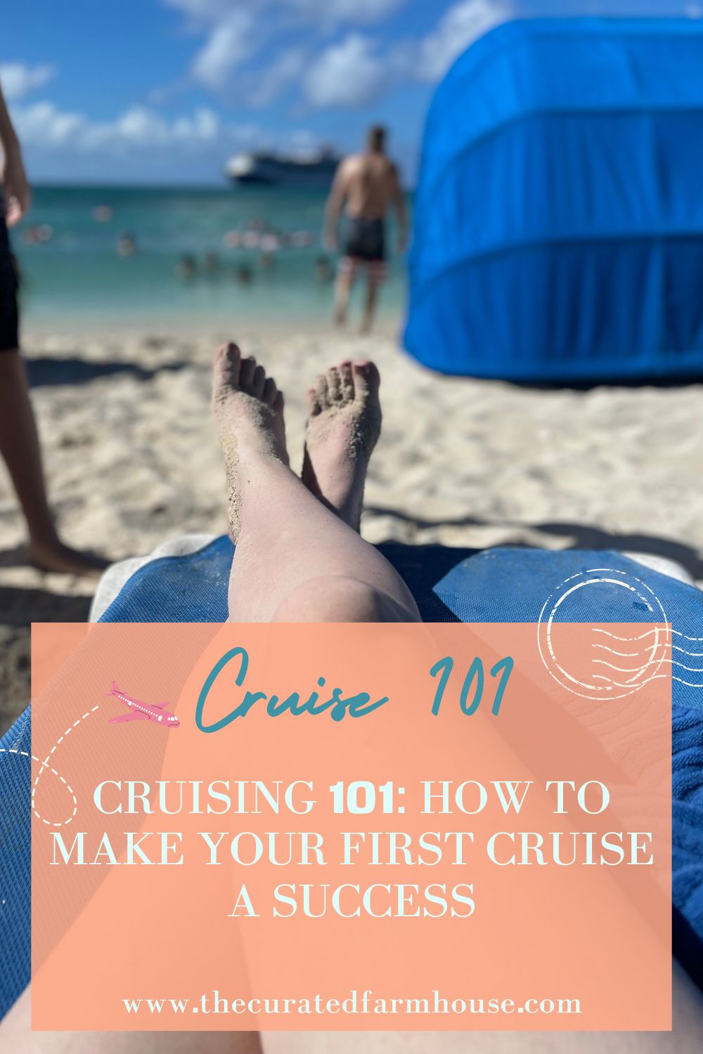 Cruising 101: How to Make Your First Cruise a Success